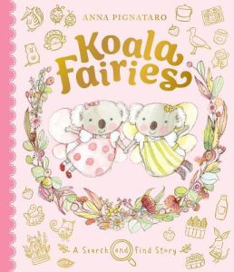 Koala Fairies by Anna Pignataro – The Book Muse